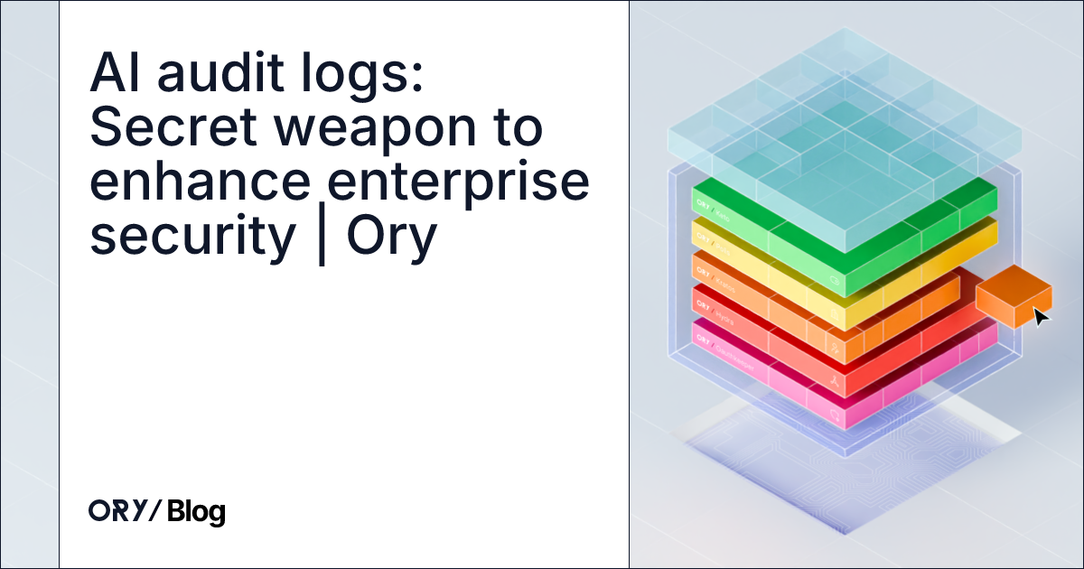 AI audit logs: Secret weapon to enhance enterprise security | Ory