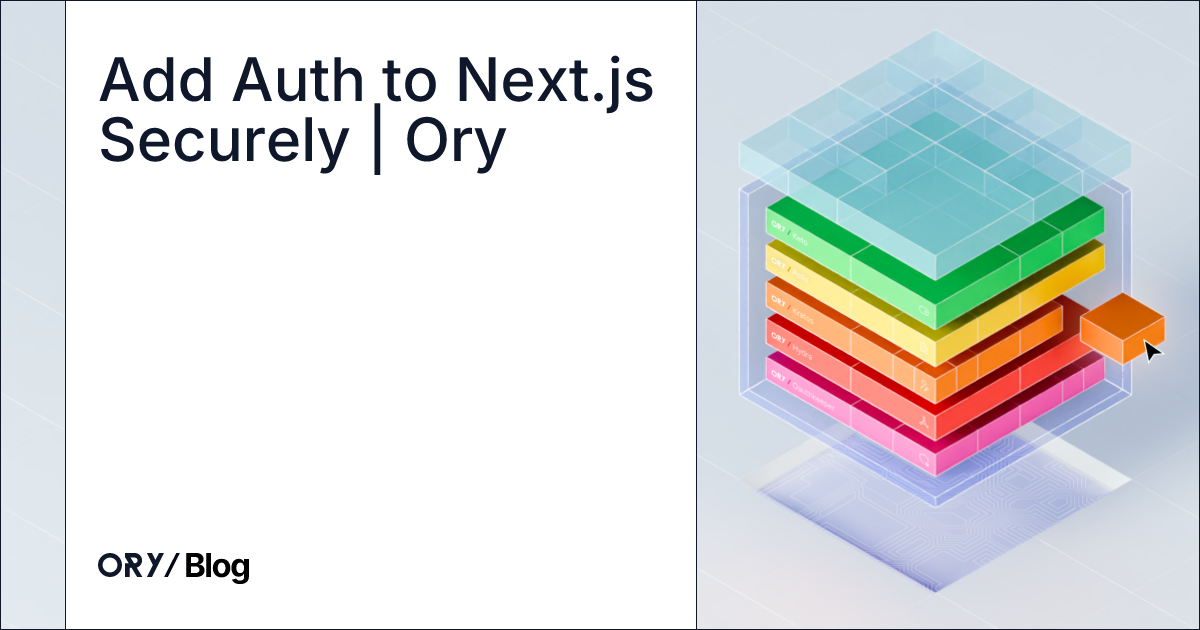 Add Auth to Next.js Securely | Ory