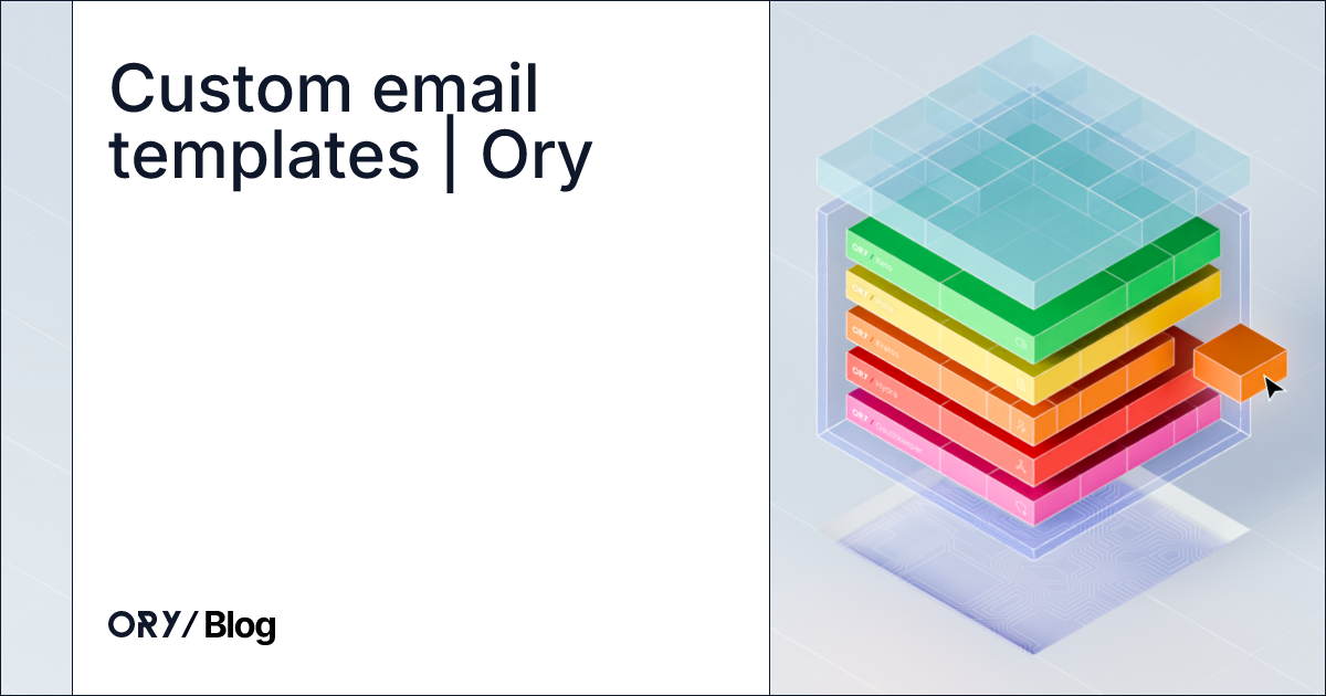 Custom email templates | Ory