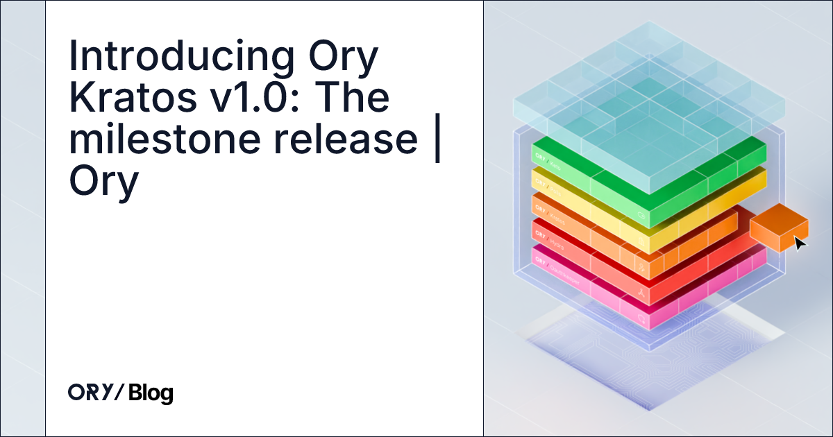 Introducing Ory Kratos v1.0: The milestone release | Ory