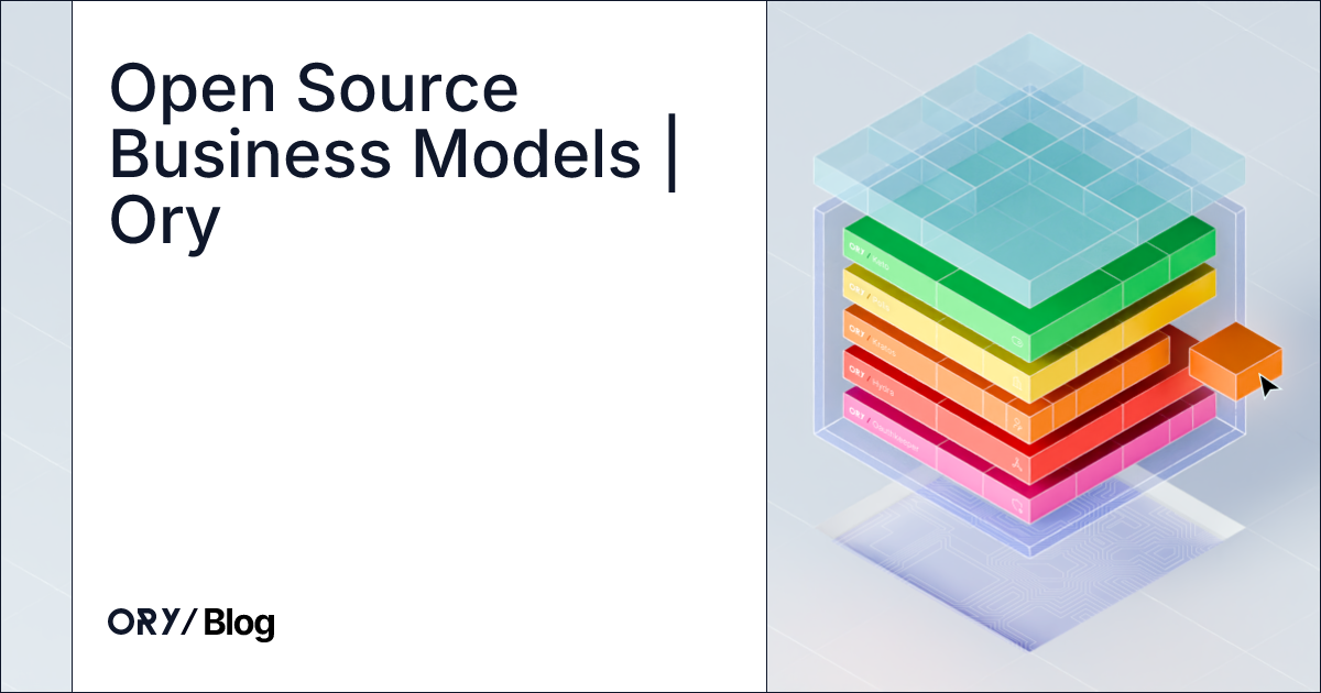 Open Source Business Models | Ory