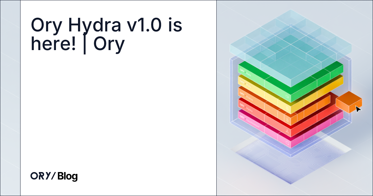 Ory Hydra v1.0 is here! | Ory