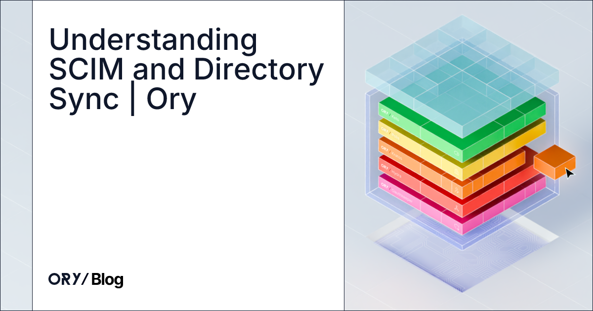 Understanding SCIM and Directory Sync | Ory