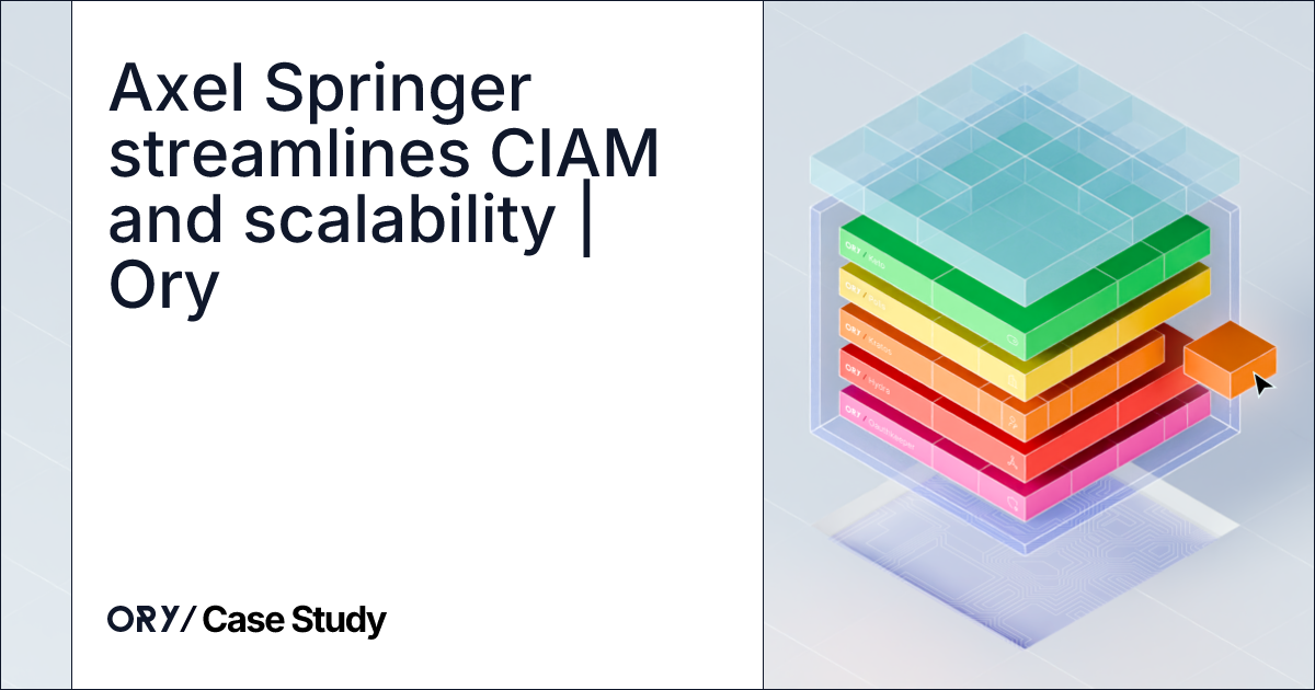 Axel Springer streamlines CIAM and scalability | Ory