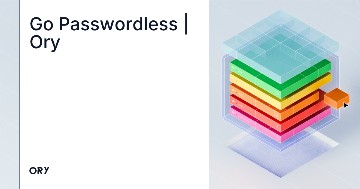 Go Passwordless | Ory