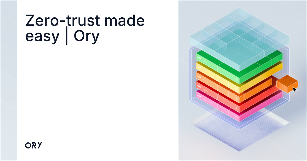 Zero-trust made easy | Ory